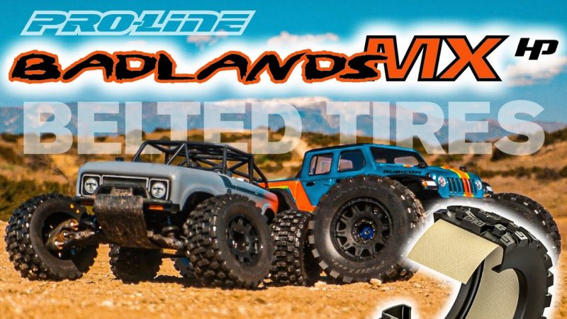 Pro-Line Badlands MX28 & MX38 HP BELTED Tires - RC Driver