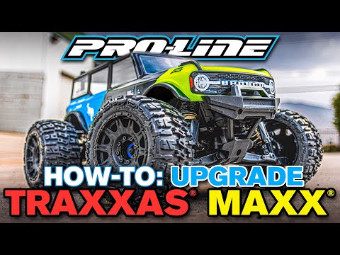 Pro-Line HOW-TO: Upgrade Traxxas® MAXX® - RC Driver