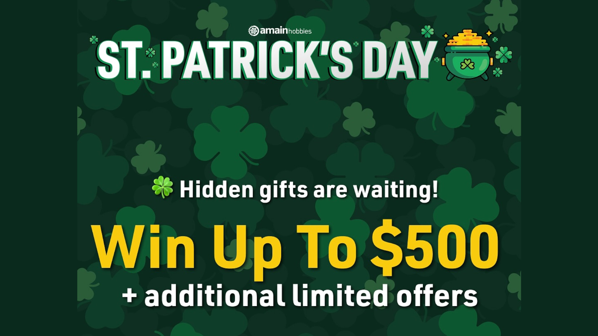 AMain Hobbies Launches St. Patrick’s Day Hidden Coupon Hunt - RC Driver